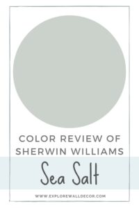 Sherwin Williams Sea Salt Paint Color Review - Explore Wall Decor